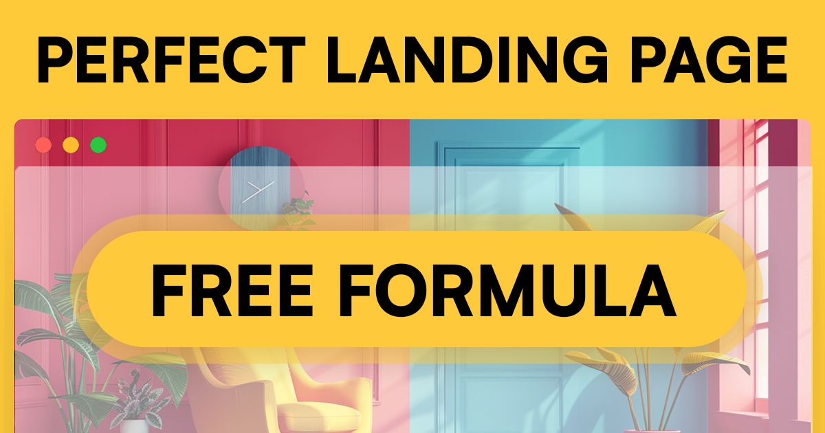 Perfect Landing Page Formula [Free Template]